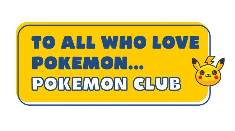 Pokemon Club! – Dave and Adam's Store