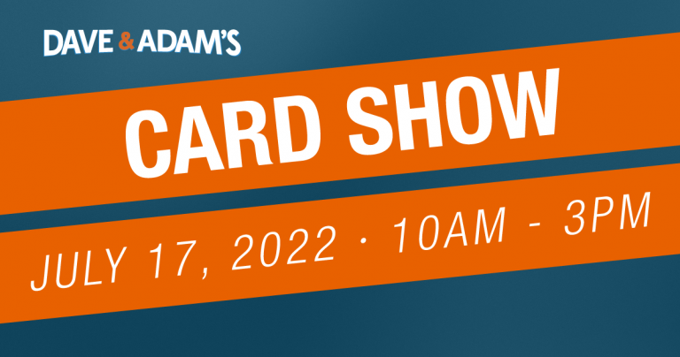 Dave & Adam's Card Show - Dave and Adam's Store